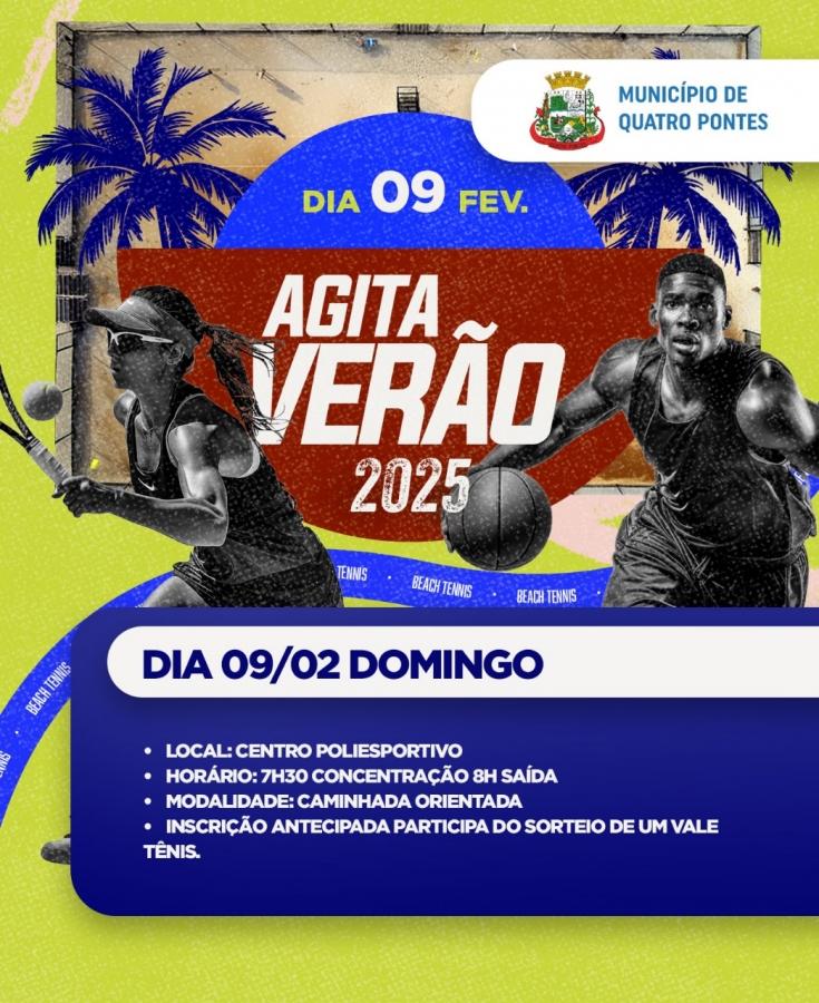 Inscrições para o Agita Verão 2025 estão abertas em Quatro Pontes ...